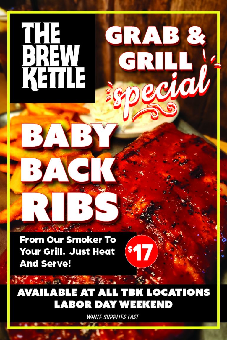 Labor Day 2024 Grab & Grill Special - The Brew Kettle