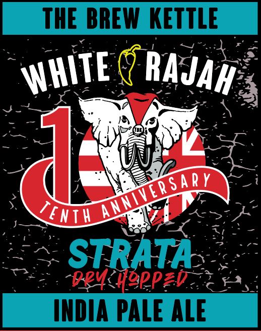 10th Anniversary White Rajah Variants - The Brew Kettle